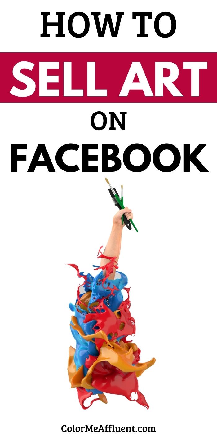 How To Sell Art On Facebook: Step-By-Step Guide For Artists