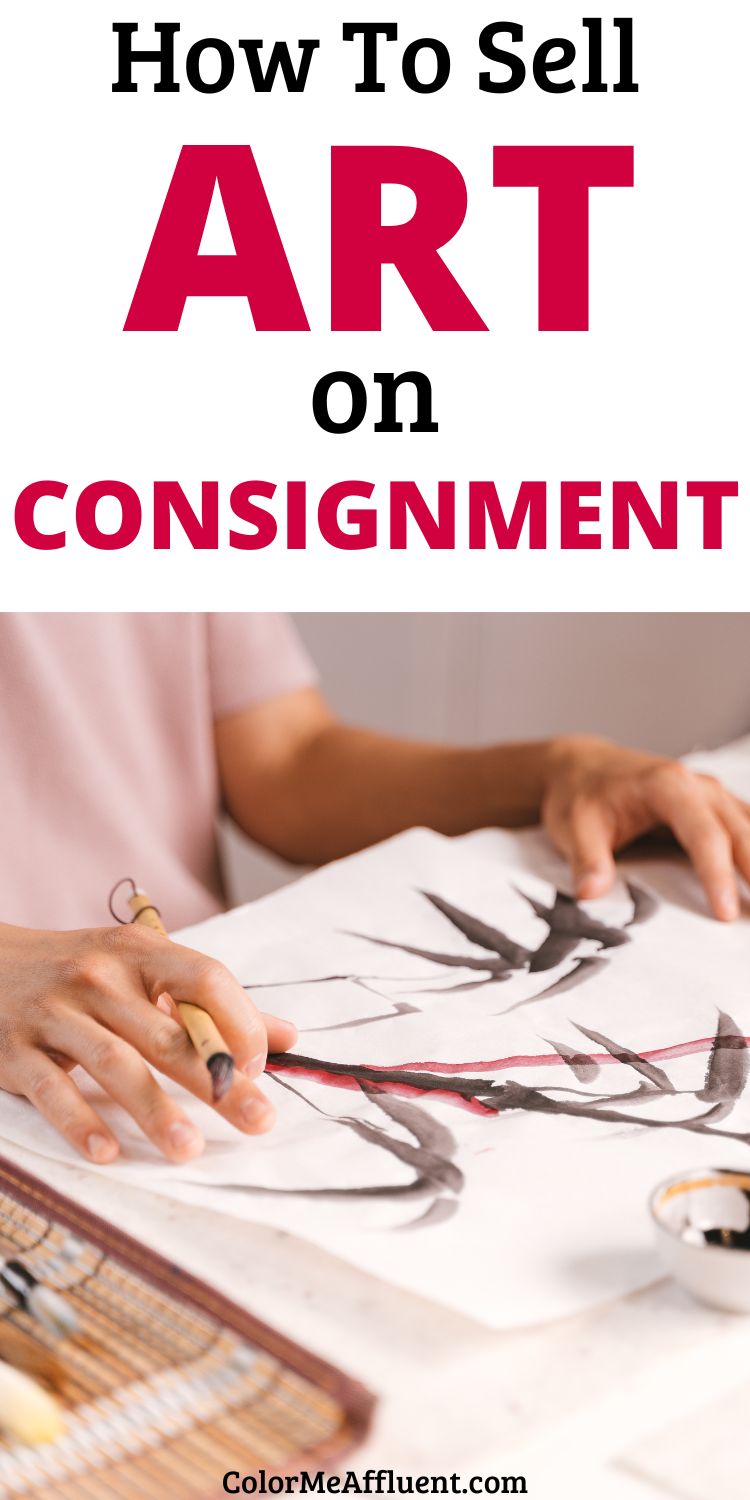 How To Sell Art On Consignment: 10 Tips And Ideas For Sellers